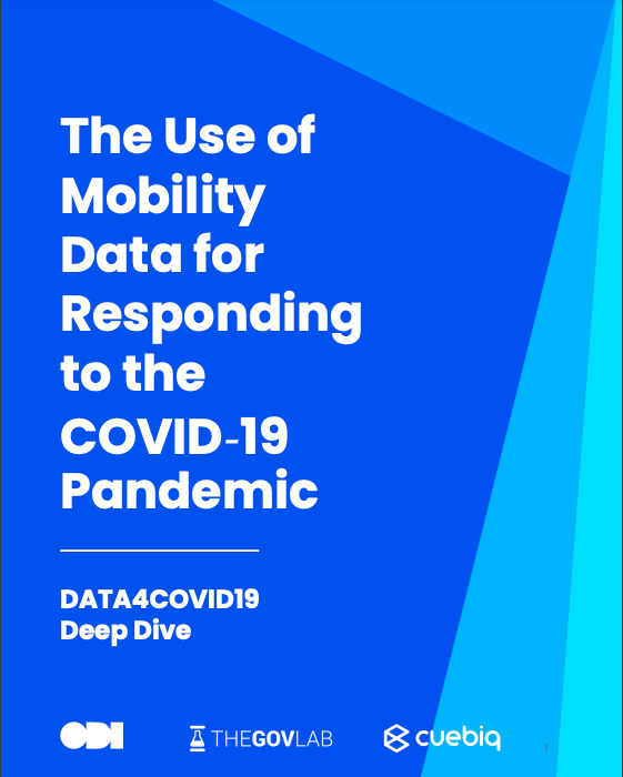 The Use of Mobility Data for Responding to the COVID-19 Pandemic – The ...